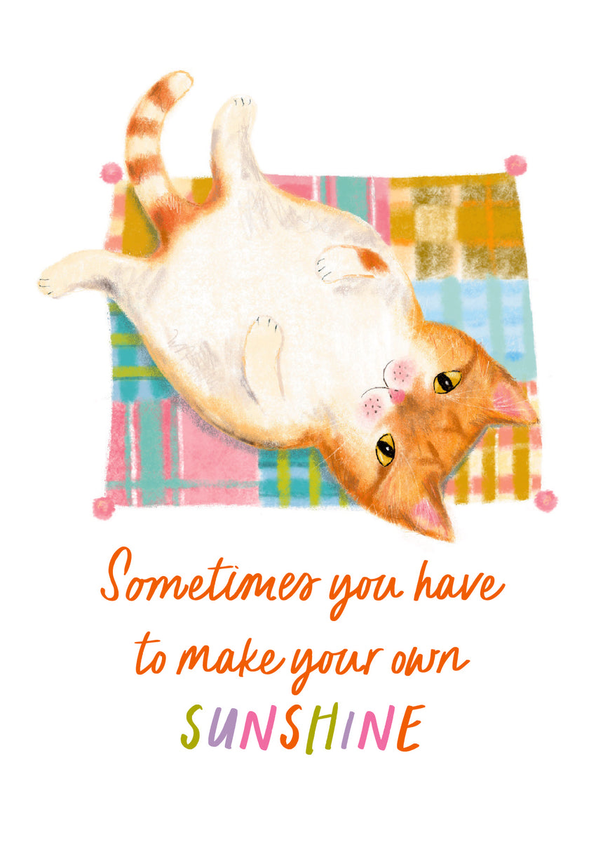 Greeting Card · Make Your Own Sunshine – blossom & cat